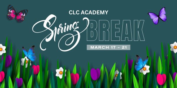 Spring Break! – CLC Academy